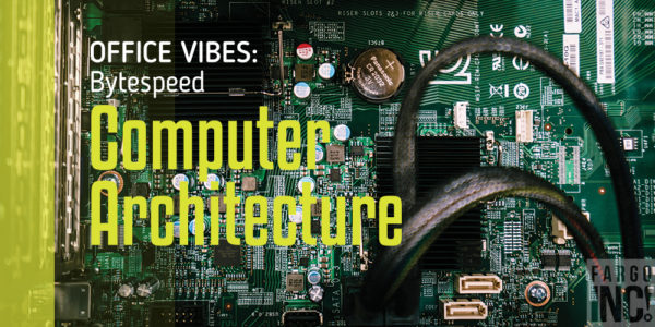 Office Vibes: Bytespeed | Fargo INC! Magazine